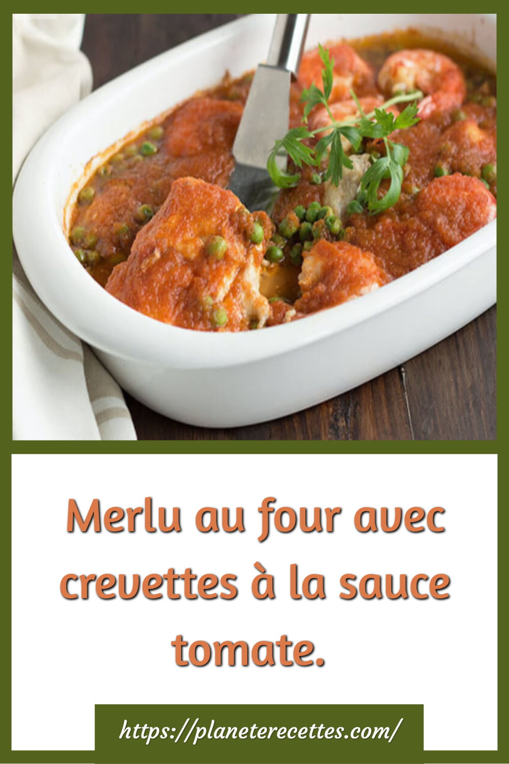 Merlu au four avec crevettes à la sauce tomate. – Planète Recettes